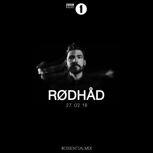Rodhad - Essential Mix #1151 - 27-Feb-2016